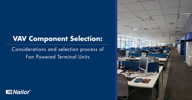 VAV Equipment Selection: Fan Powered Terminal Units | nailor.com